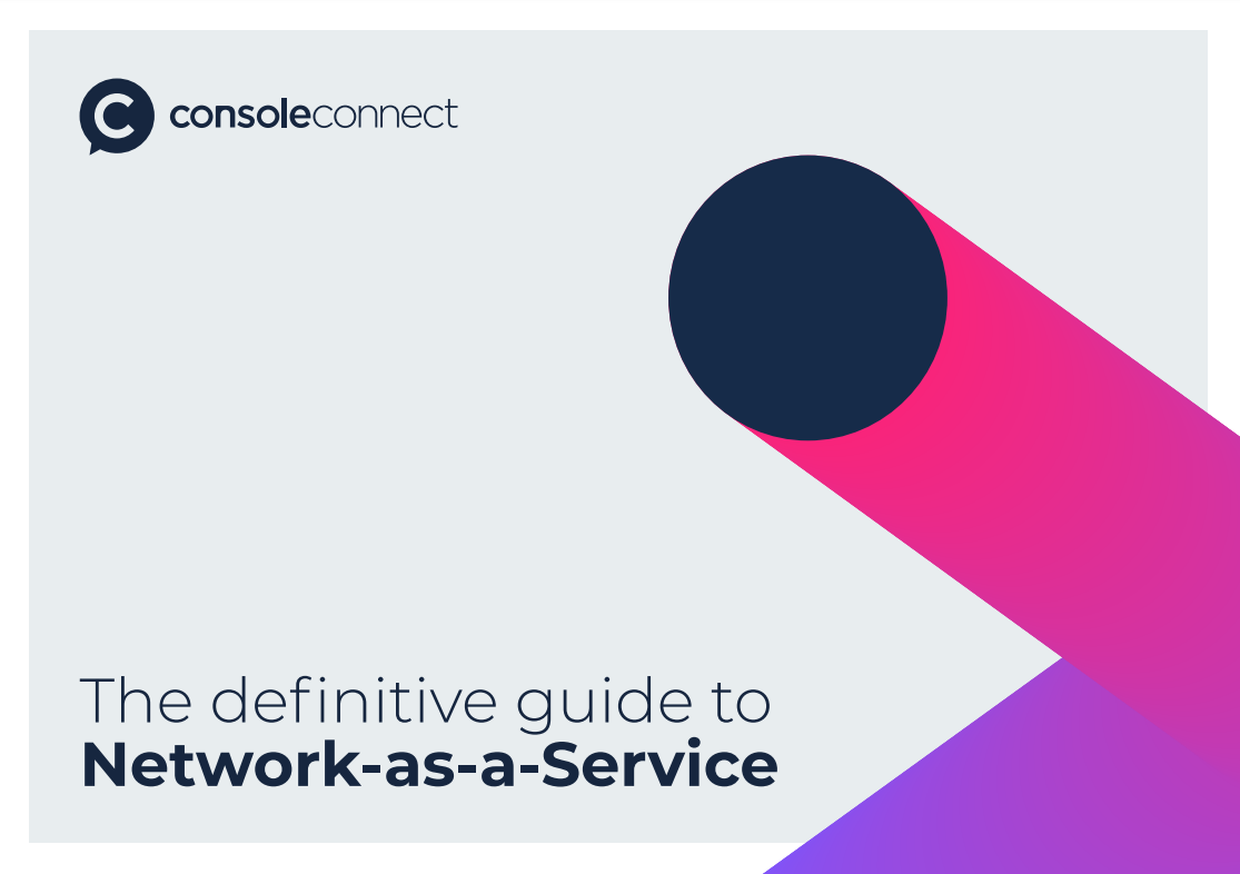 Download our Definitive Guide to Network-as-a-Service in 2022