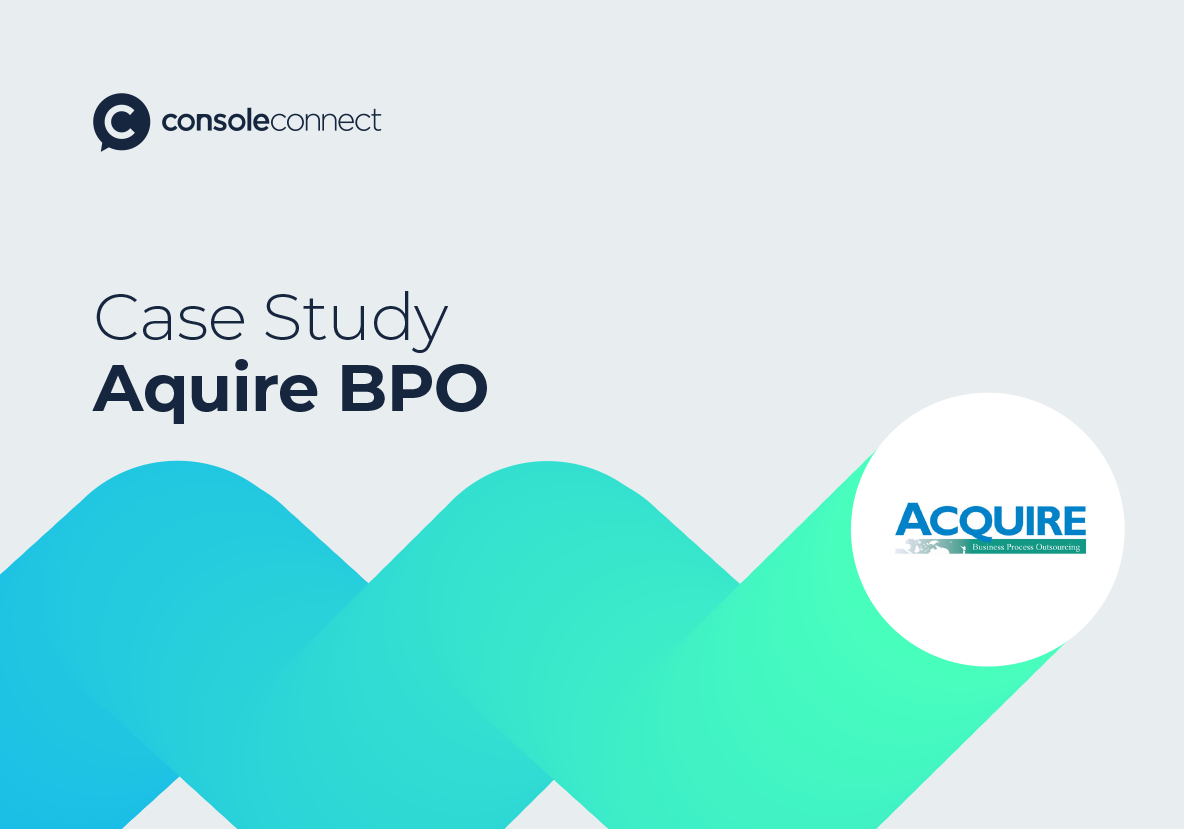Acquire BPO | Console Connect Case Study