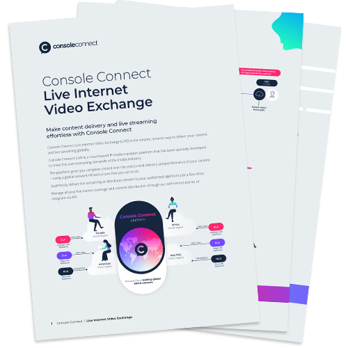 Console Connect Live Internet Video Exchange (LIVE) | Data Sheet